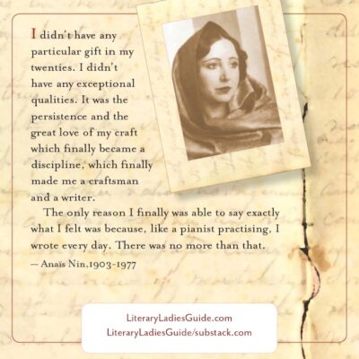 Anaïs Nin: Writing to Find Meaning in Life | LiteraryLadiesGuide