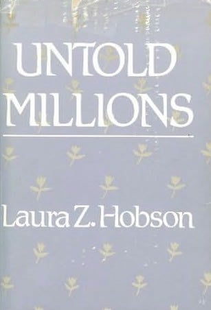 Untold Millions by Laura Z. Hobson (1982) | LiteraryLadiesGuide