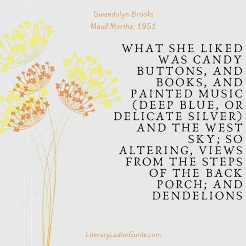 Poetic Quotes from Maud Martha by Gwendolyn Brooks