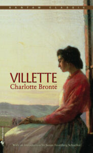 Villette by Charlotte Brontë (1853): A Late 19th-Century Analysis