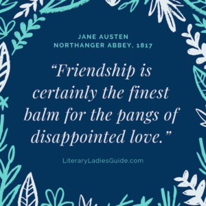 Quotes from Northanger Abbey by Jane Austen | LiteraryLadiesGuide