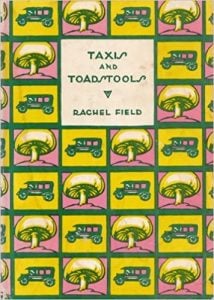 9 Poems by Rachel Field, Rediscovered American Author