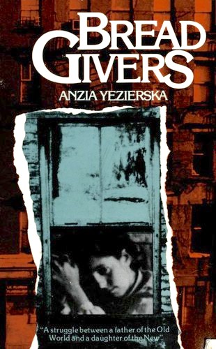 Anzia Yezierska on Her Struggle to Write Bread Givers (1925)