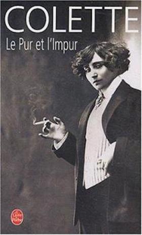 The Pure and the Impure by Colette (1932) - Literary Ladies Guide