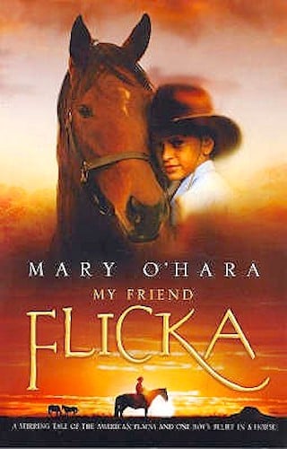 My Friend Flicka by Mary O’Hara (1941) - Literary Ladies Guide