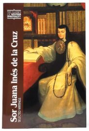 The Tenth Muse: Sor Juana Inés de la Cruz - Literary Ladies Guide