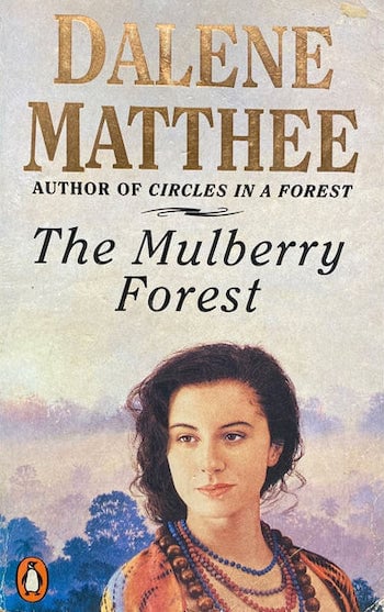 Dalene Matthee's South African "Forest Novels"