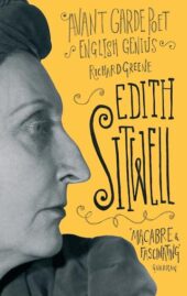 Dame Edith Sitwell, Writer, Poet, and Eccentric Extraordinaire ...
