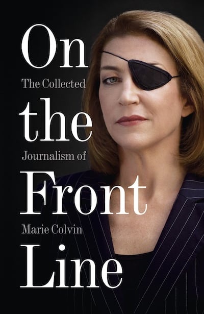 Bearing Witness: the Life of War Correspondent Marie Colvin